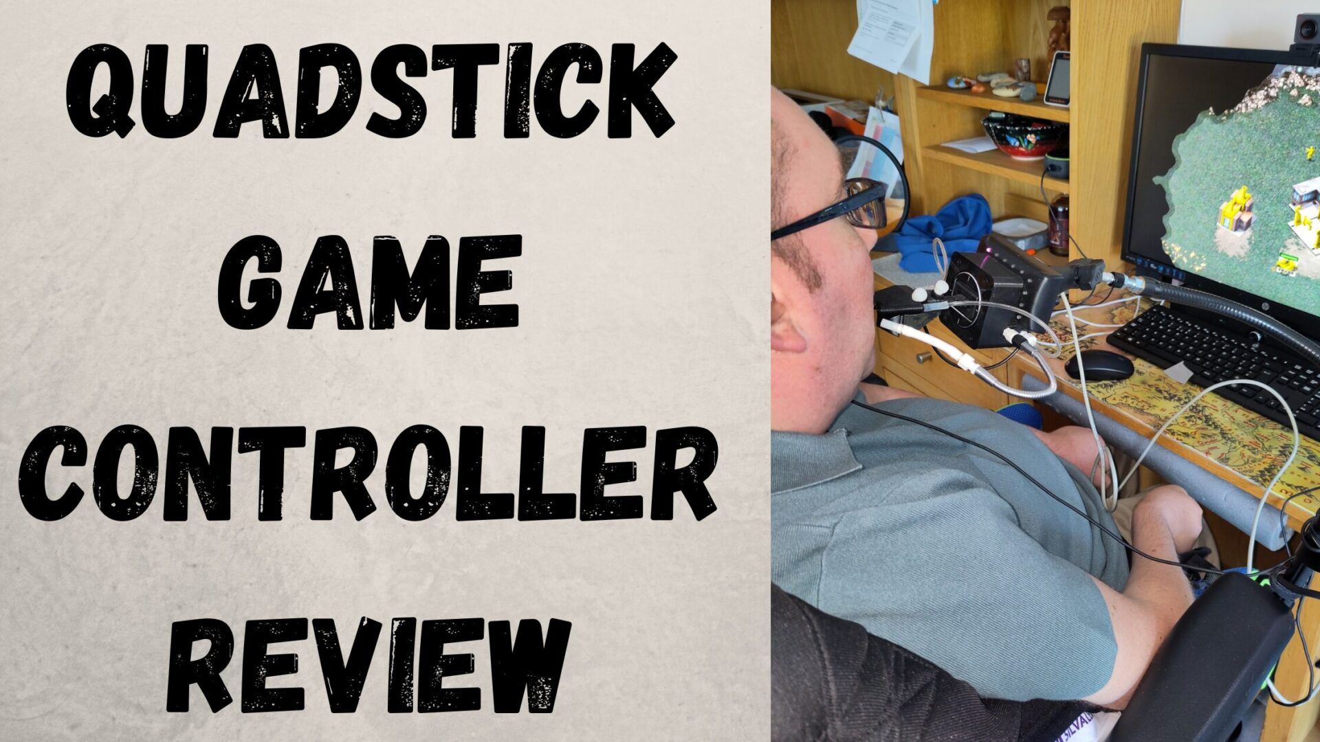 Quadstick game controller review - The Life Quadriplegic